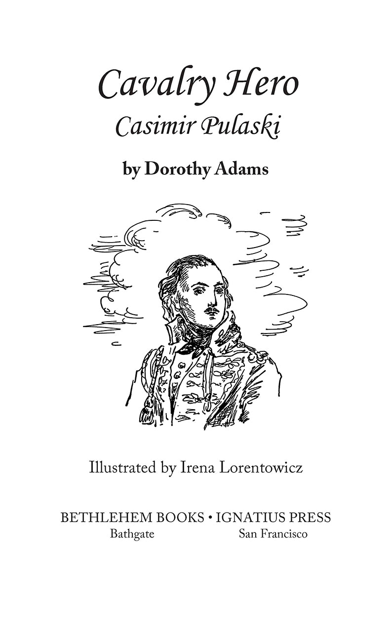 Cavalry Hero: Casimir Pulaski – Bethlehem Books